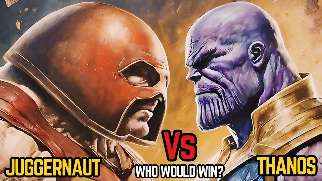 Juggernaut vs Thanos: Who Would Win? | Juggernaut, Thanos | What's On Hollywood - YouTube