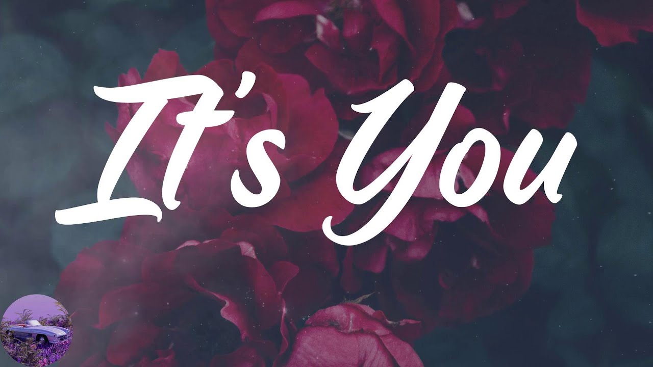Ali Gatie - It's You (Lyrics) - YouTube