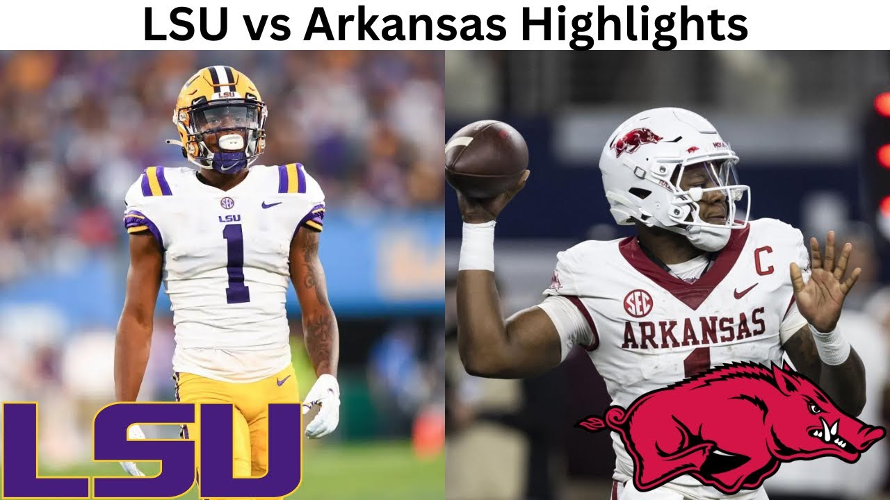 #7 LSU vs Arkansas Highlights: College Football: 11/12/22 - YouTube