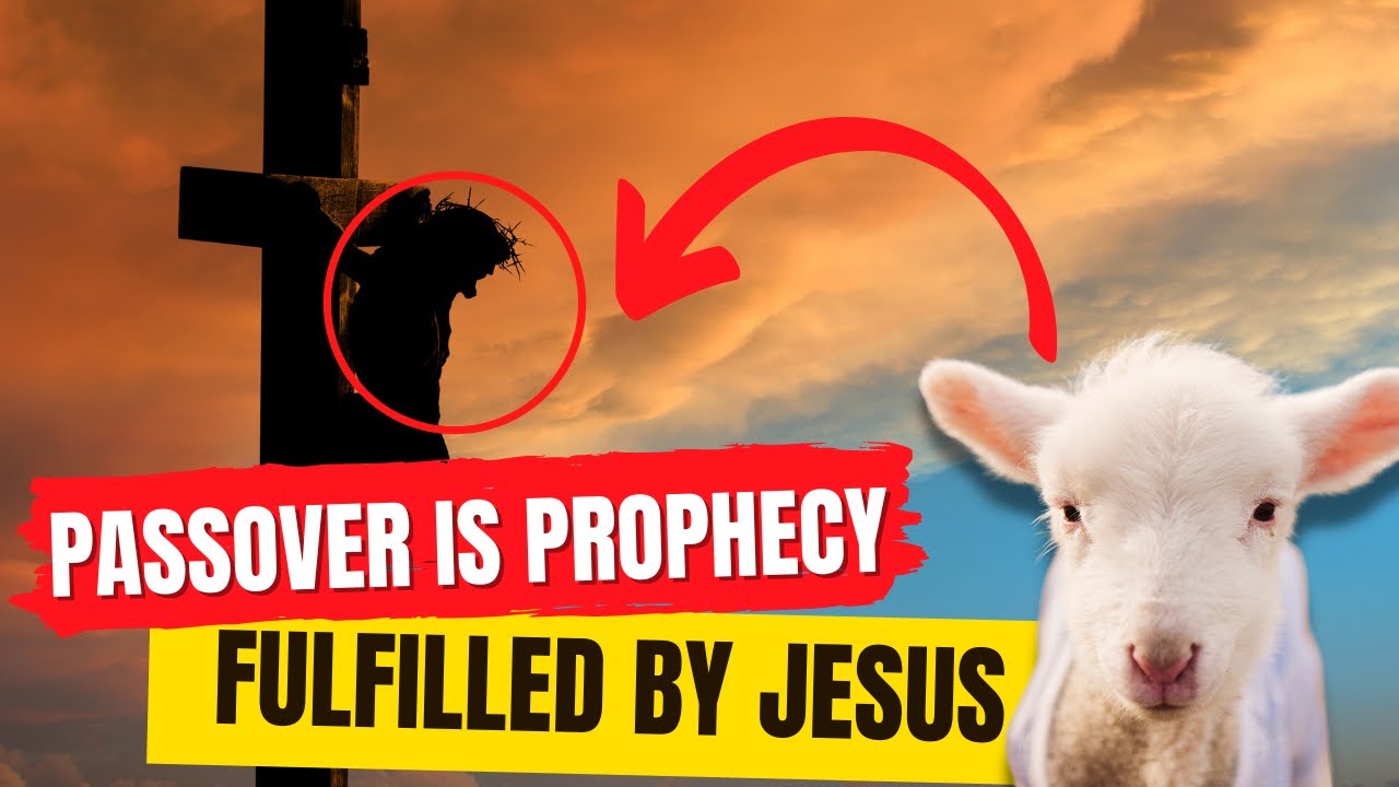3 Shockingly Prophetic Ways Jesus Fulfills Passover - YouTube