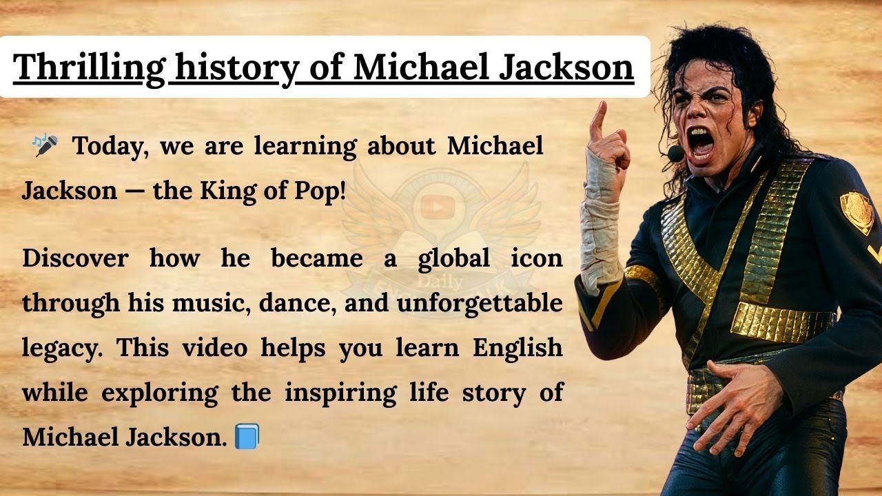 🎸 Michael Jackson's Life Story | Learn English Through Jackson's Story |📘 Biography of Michael ...