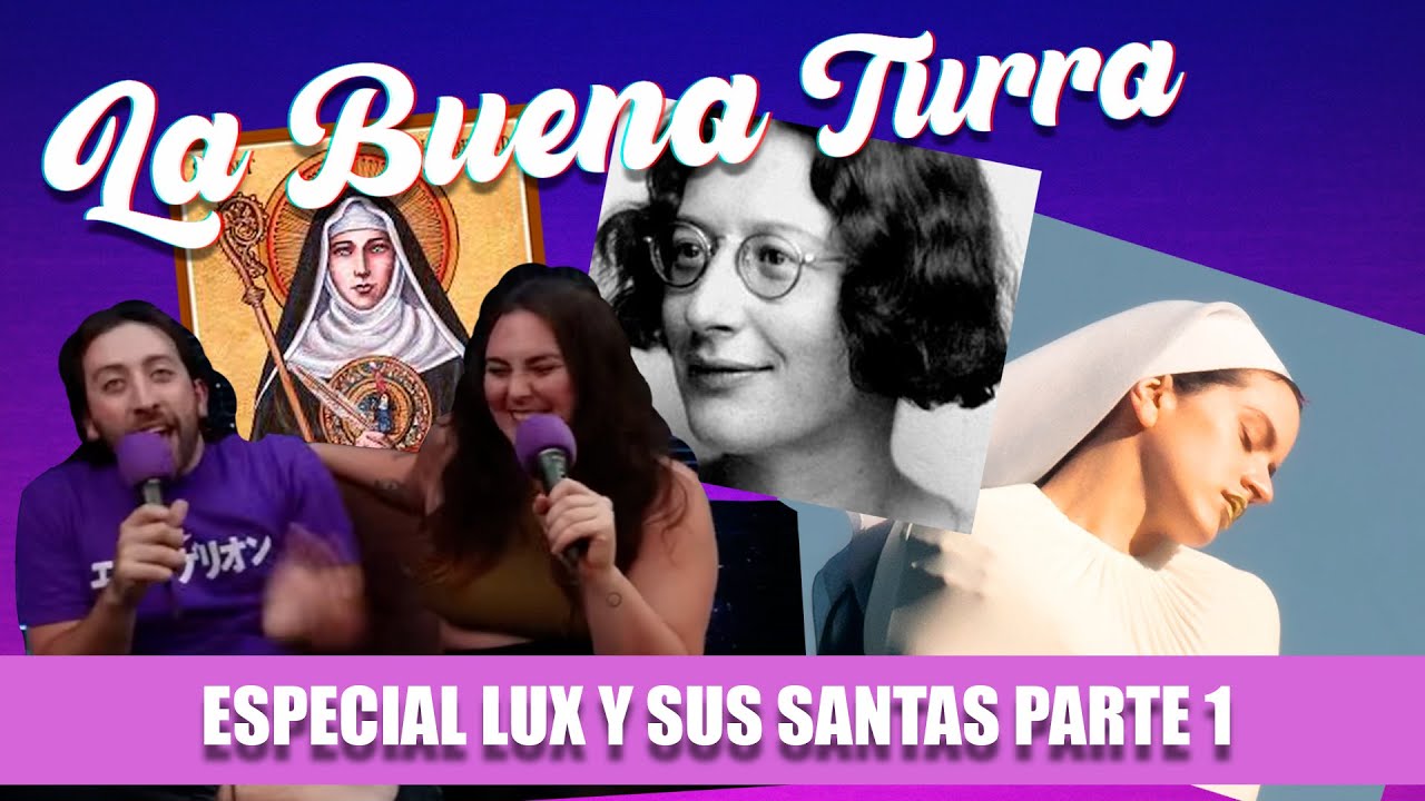La Buena Turra| Analizando Lux y sus Santas Parte 1 con Penny Jay y ...