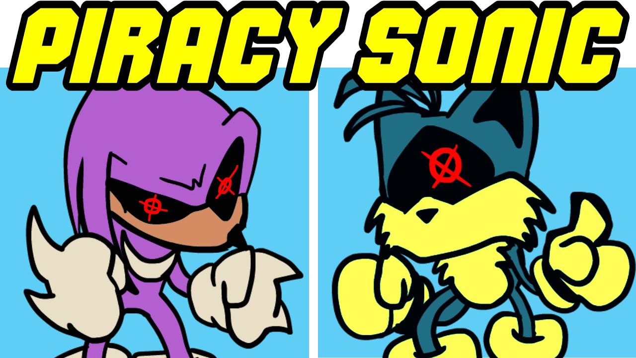 Friday Night Funkin' VS Piracy Sonic EXE (FNF Mod) - YouTube