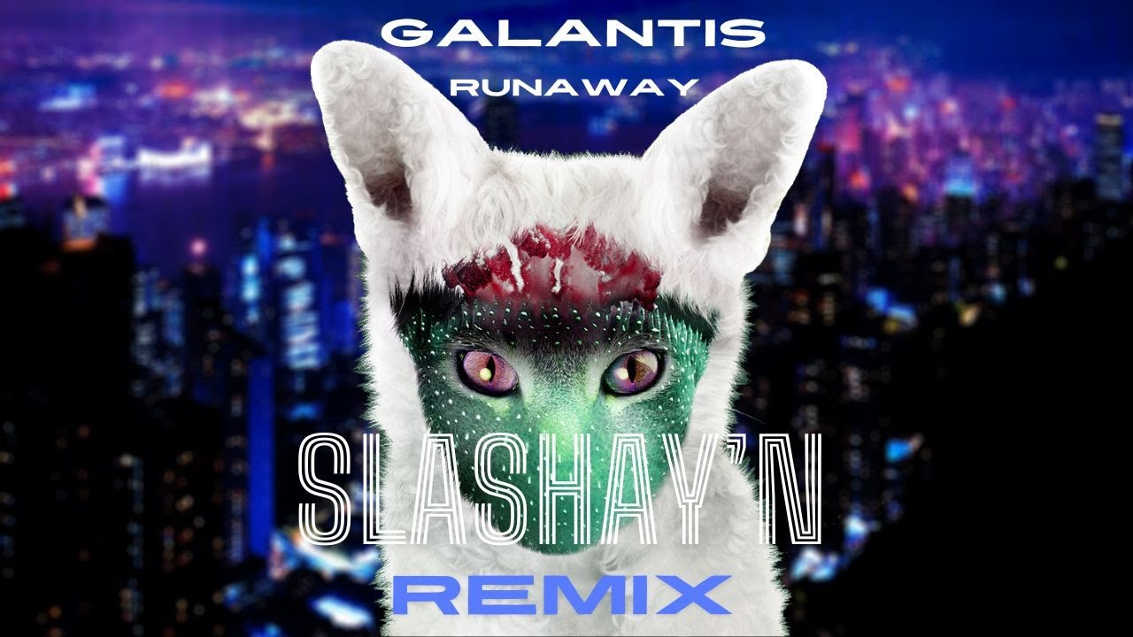 Runaway (Galantis) - Slashay'n REMIX - YouTube Music