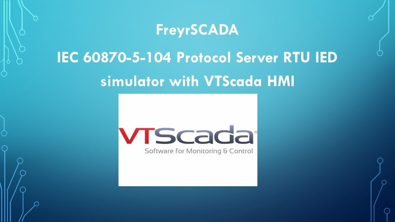 IEC 60870-5-104 RTU IED Server Simulator With VTScada HMI - YouTube