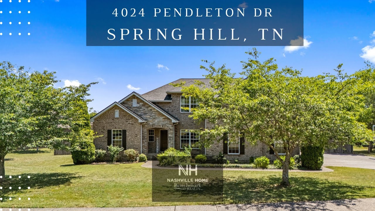 4024 Pendleton Dr. Spring Hill, TN 37174 | Nashville Home Agents - YouTube