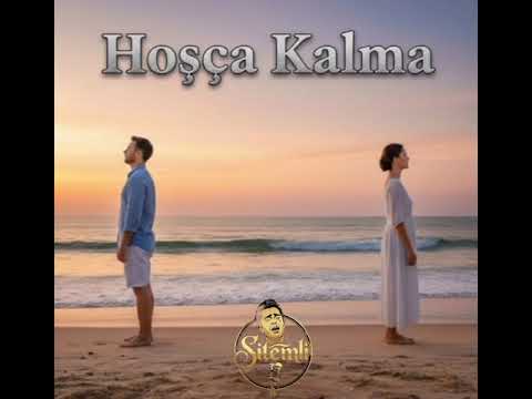 Hoşça Kalma 
