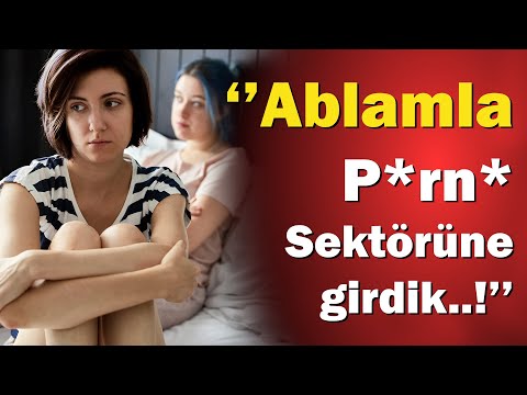 KEŞKE YAPMASAYDIM |  814.Bölüm ''Ablamla P*rn*cu olduk. Grup olan filmlerle hayatım karardı..!''