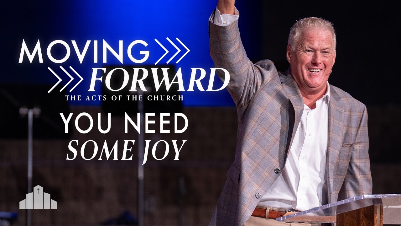 Moving Forward: You Need Some Joy | Harv Turner | April 7th, 2024 ...