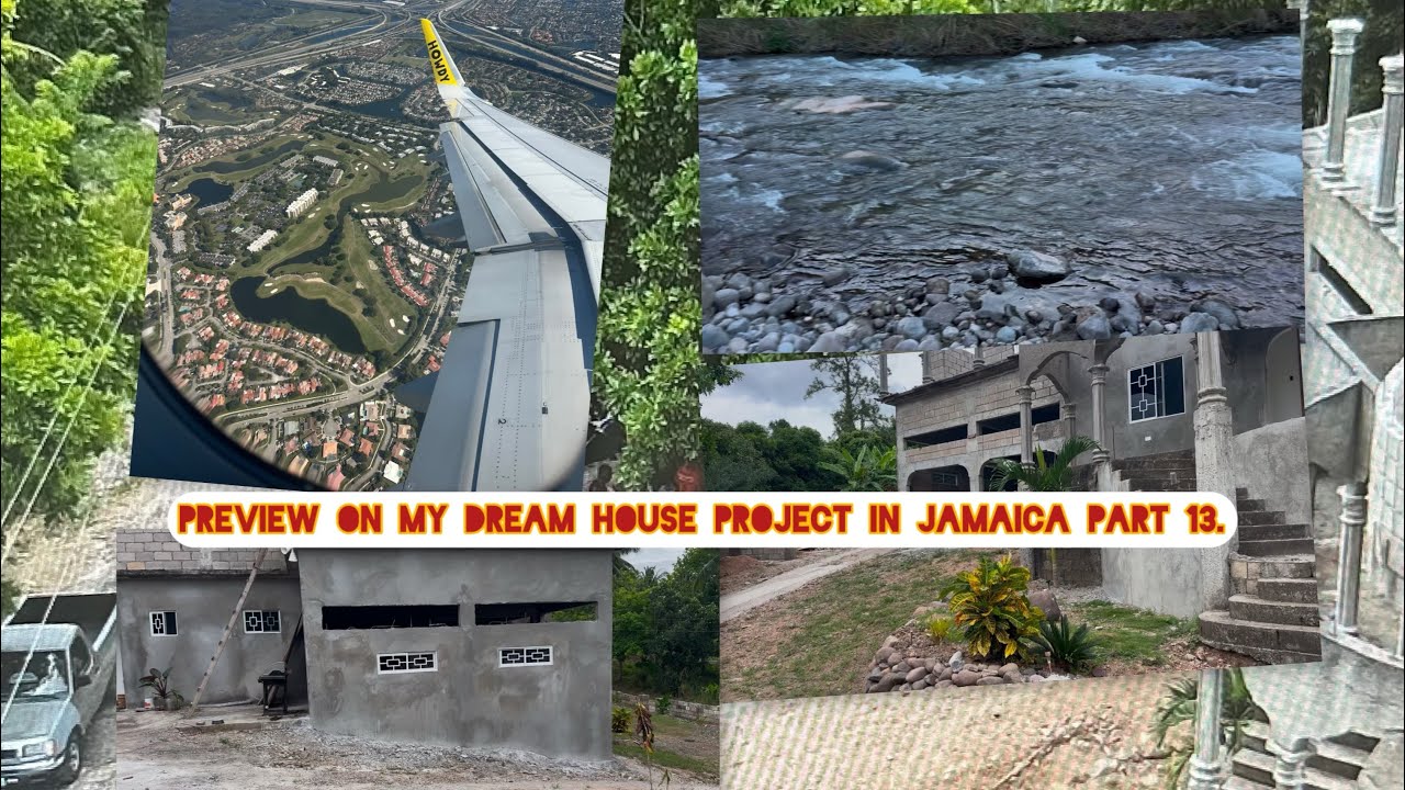 Preview on my dream house project in Jamaica part 13. - YouTube