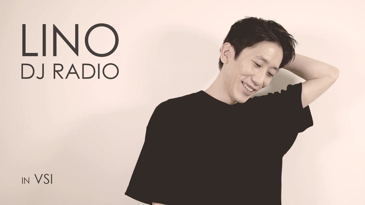 LINO DJ RADIO | House, Deep House, Tech House, More... 2020.10.31 | 리노의 ...