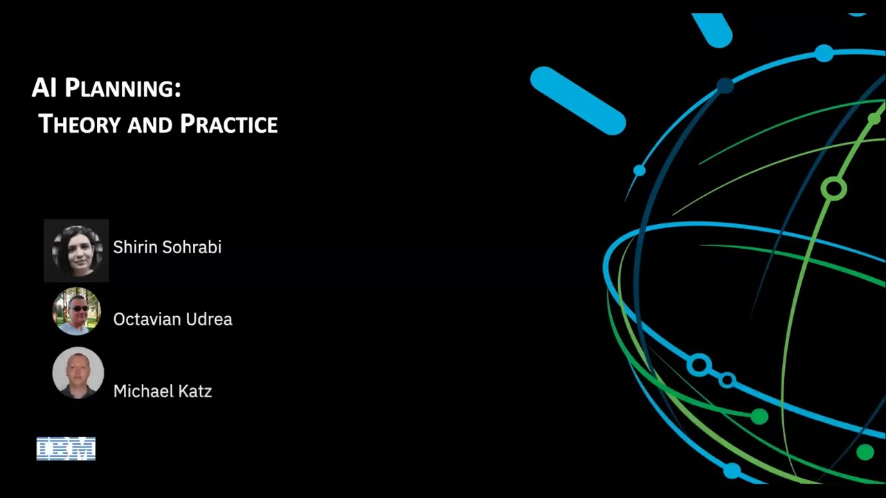 Tutorial on AI Planning: Theory and Practice - YouTube