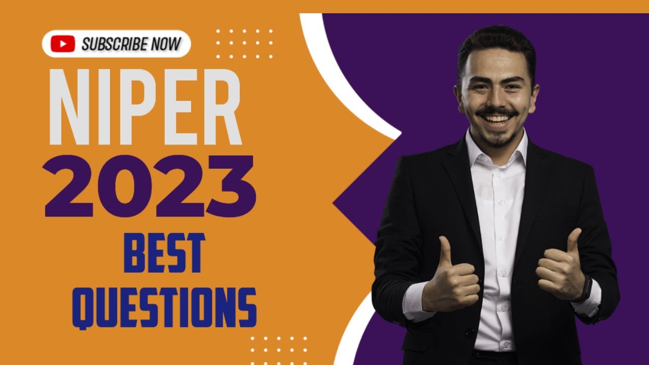 Niper 2023 Best Mcq's/niper 2023 best questions and answers - YouTube