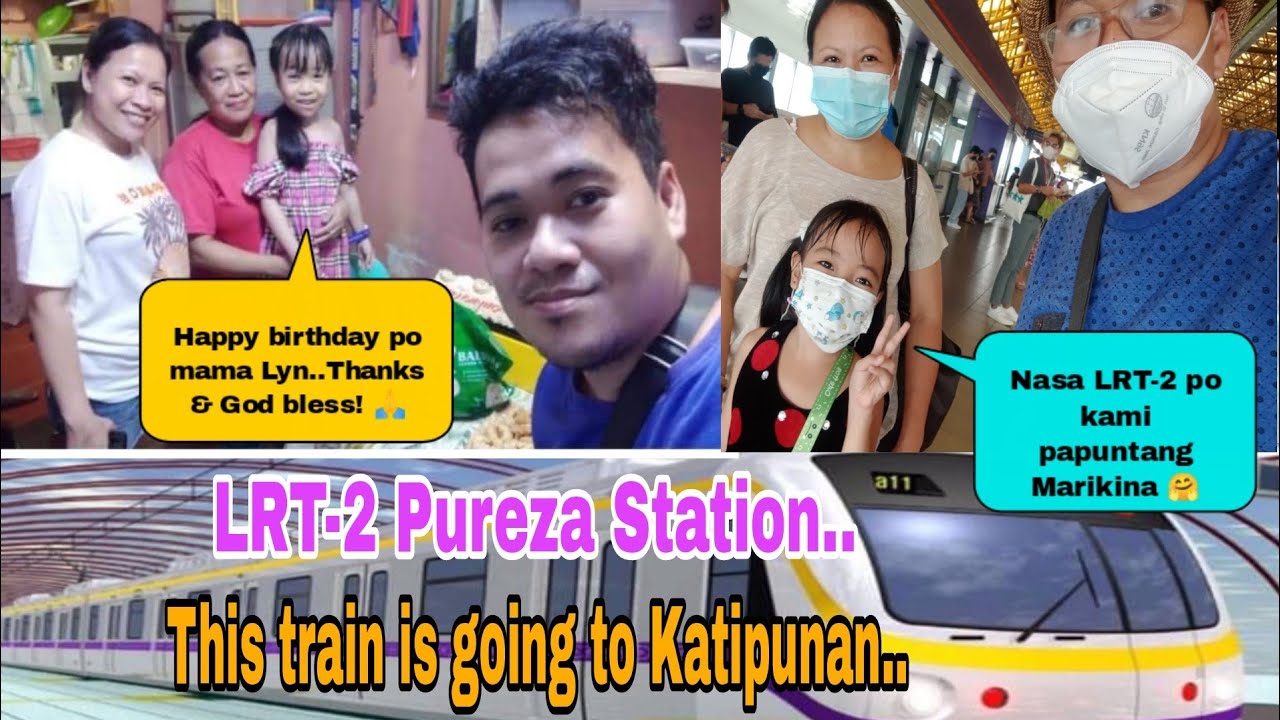 Pureza LRT-2 station, this train is going to Katipunan | Simple ...