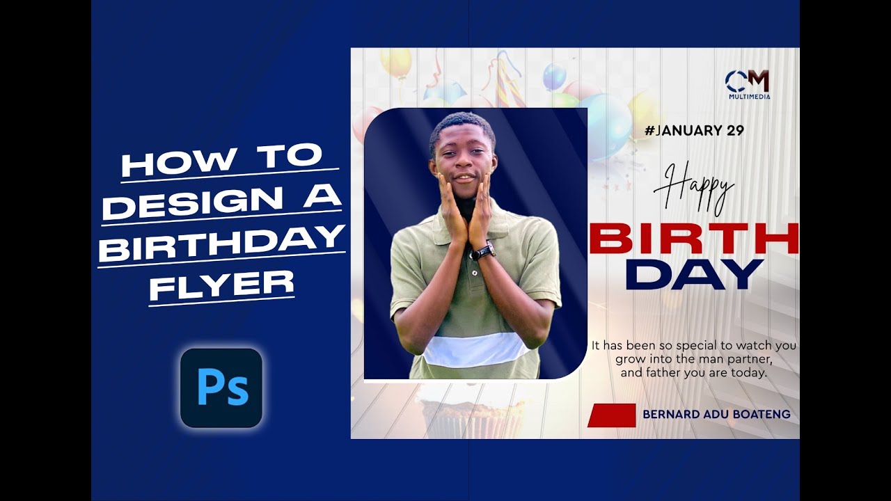 How to design a birthday flyer in photoshop - YouTube
