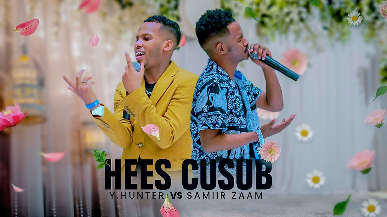 YAHYE HUNTER IYO SAMIIR SAAM HEES CUSUB OFFICIALL VIDEO 2023 - YouTube