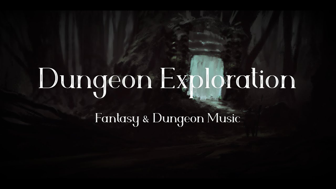 Dungeon Exploration: 1 Hour of RPG/Exploration/D&D Music - YouTube