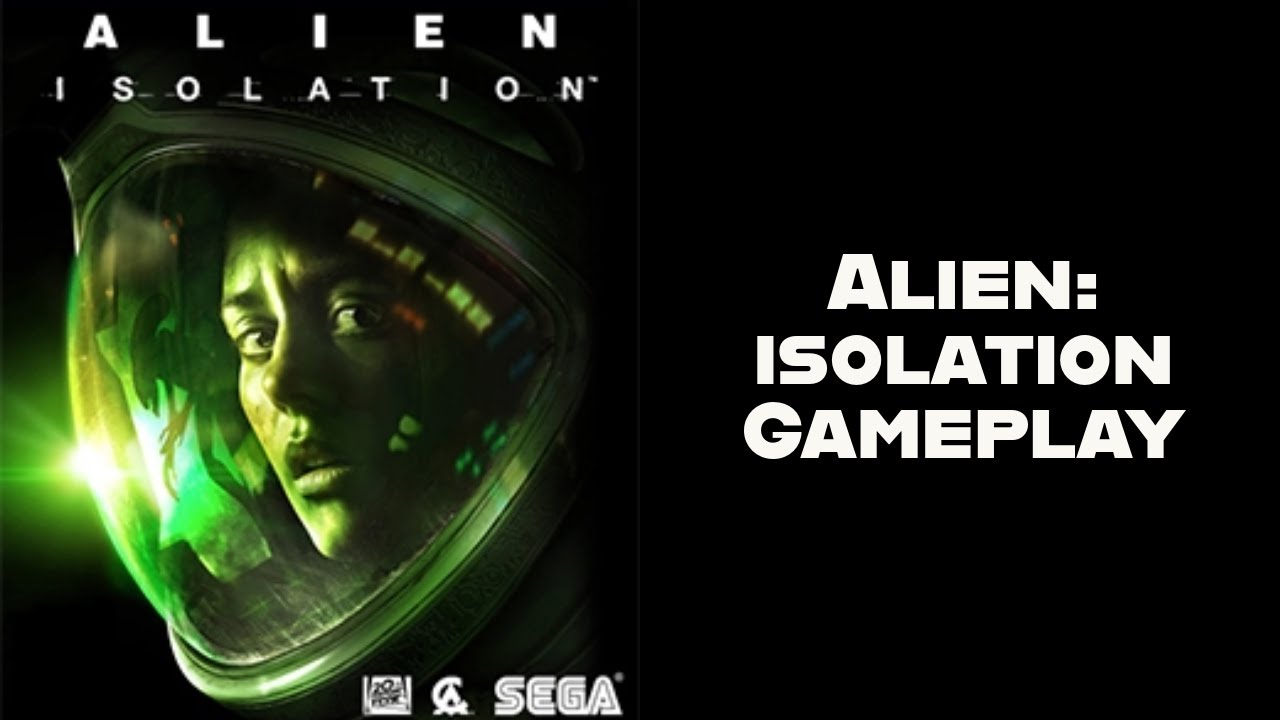 Alien: Isolation Gameplay For Xbox One (This Game Has A Slow Start ...