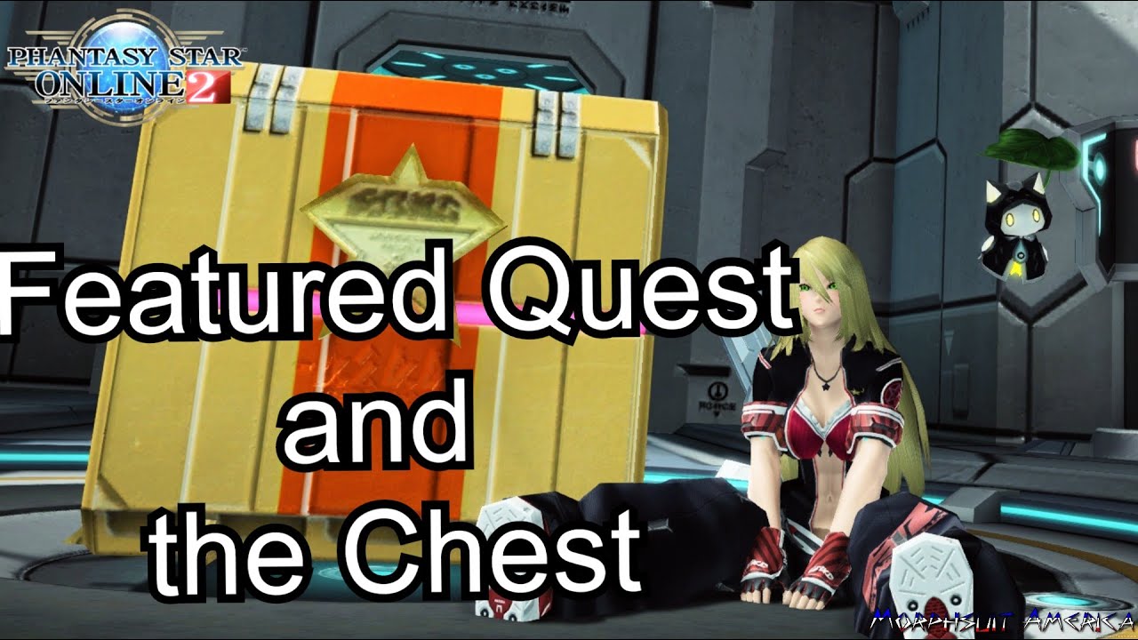 PSO2 - Featured Quest and the Chest - YouTube