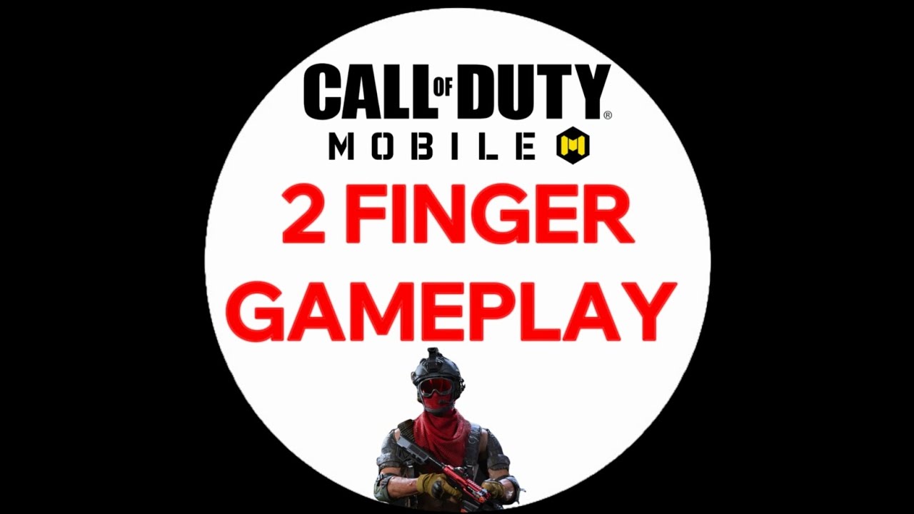 Two Finger Player Gameplay in Call of Duty Mobile - YouTube