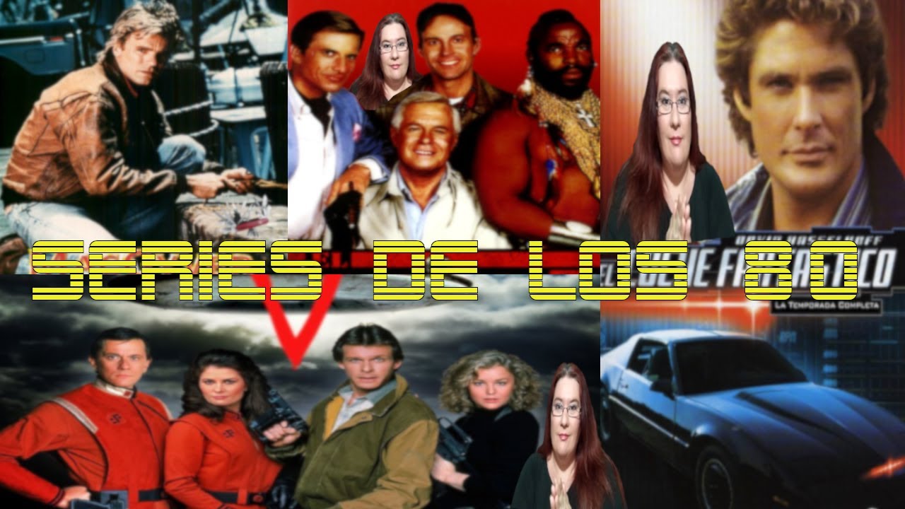 SERIES de los 80. Recuerdos ochenteros - YouTube