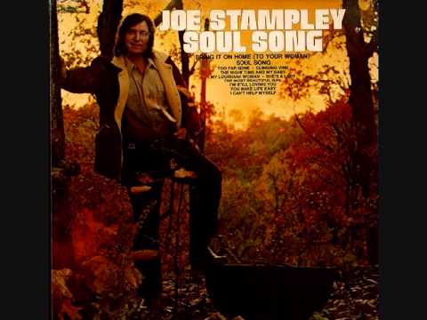 Joe Stampley Soul Song - YouTube