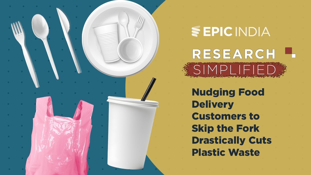 #ResearchSimplified: Nudging Food Delivery Customers to Skip the Fork ...