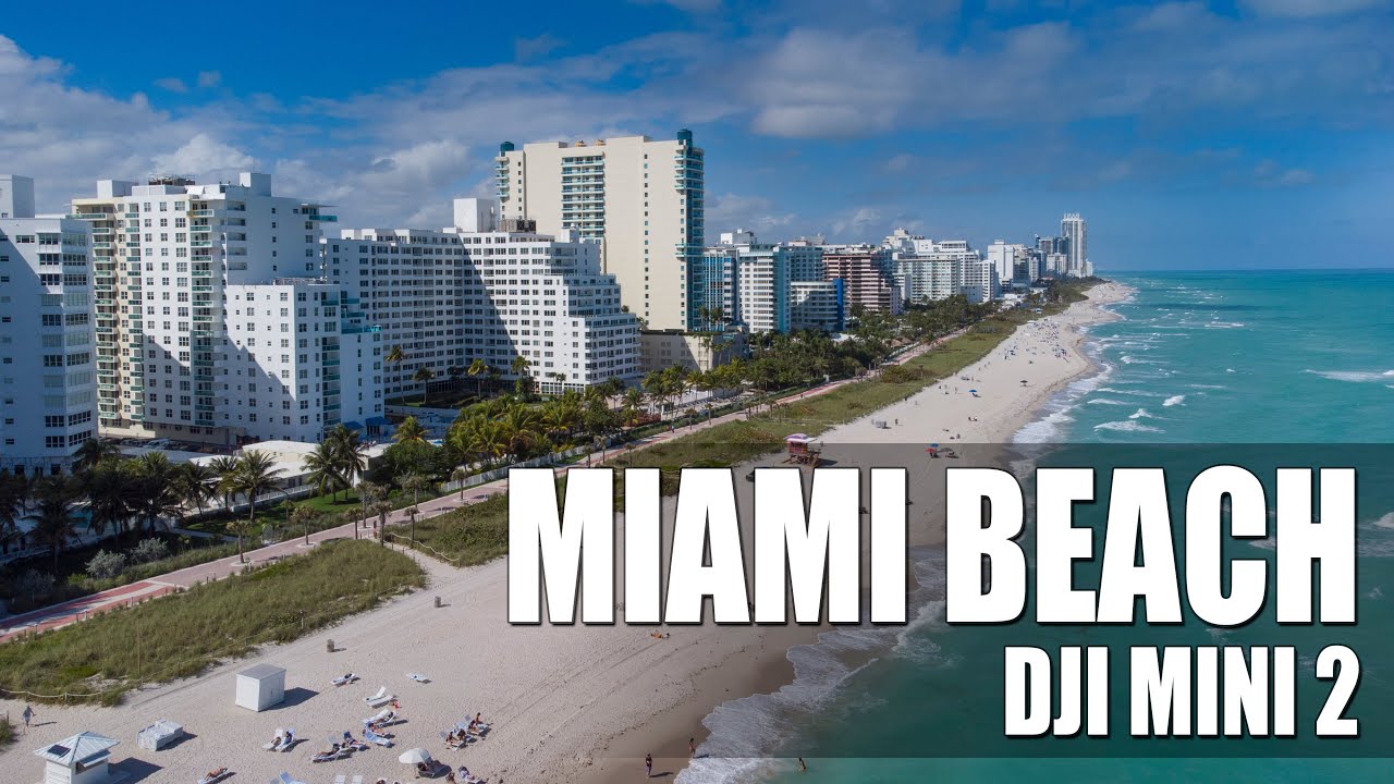 Miami Beach 2021 - Filmed with DJI Mini 2 (4K) - YouTube