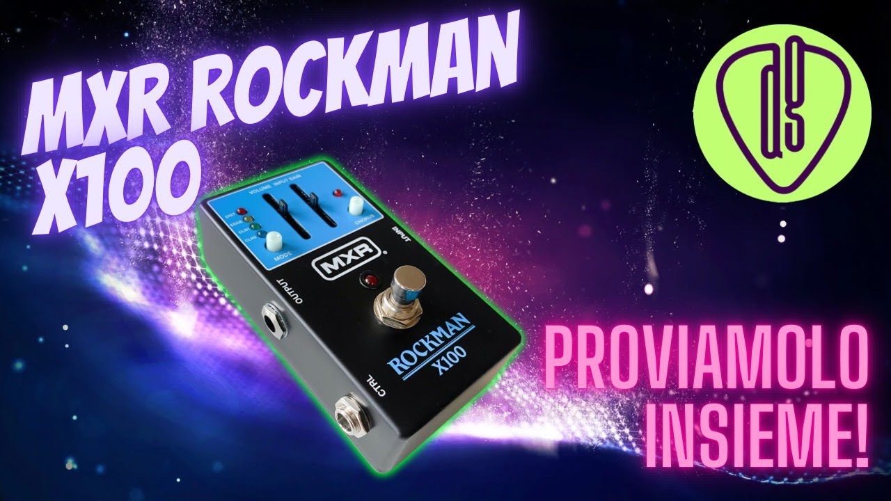 MXR ROCKMAN X100 | proviamolo INSIEME! - YouTube