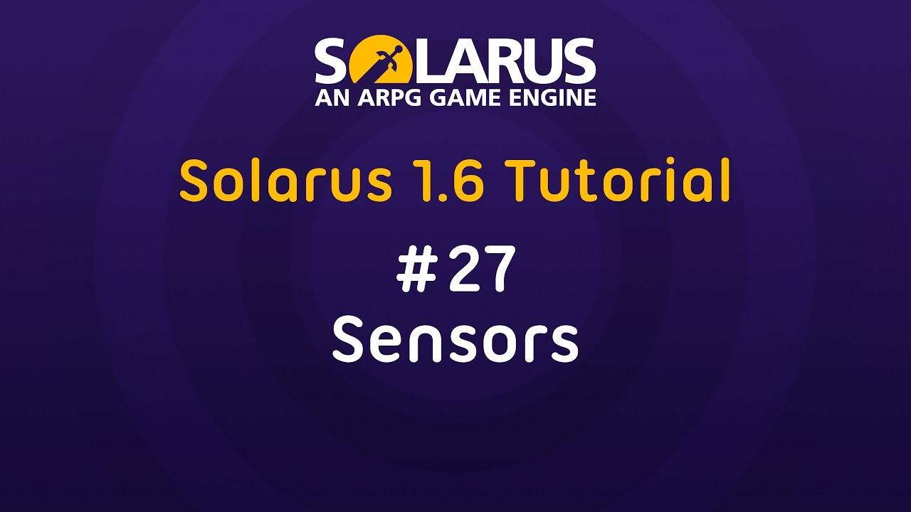 Solarus 1.6 Tutorial [en] - #27: Sensors - YouTube