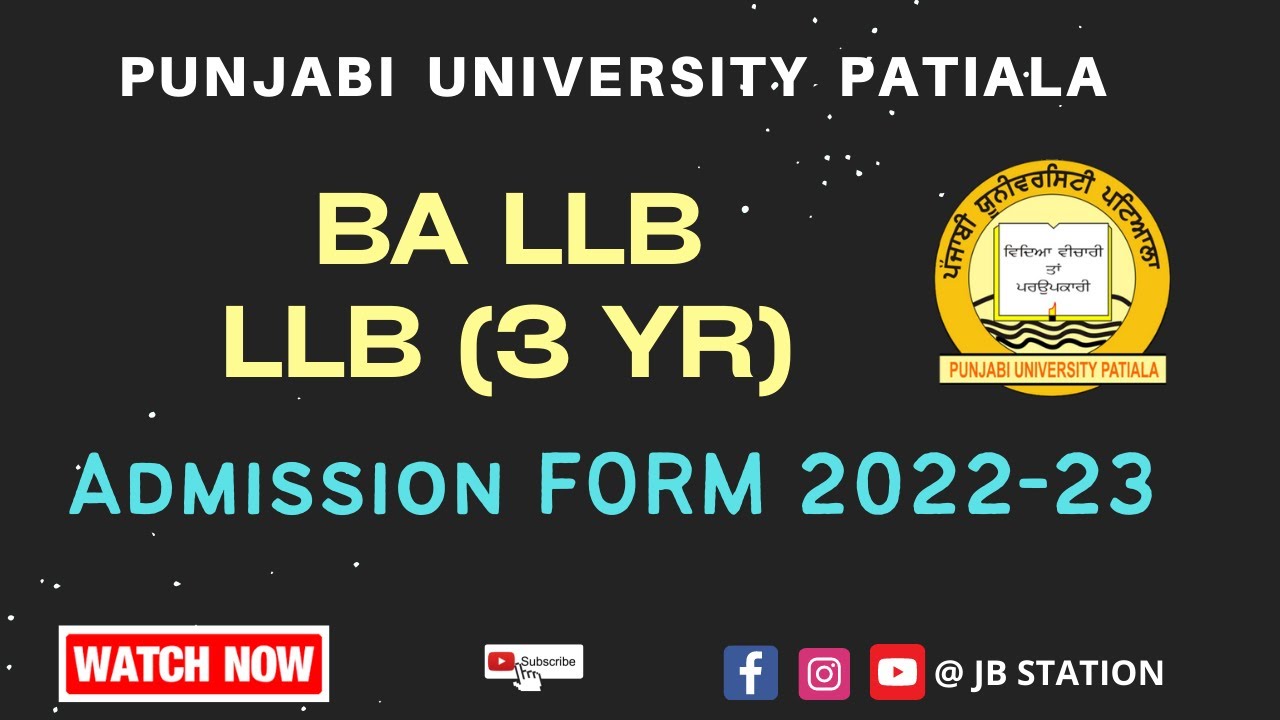 PU PATIALA LAW ADMISSION 2022 | PU PATIALA BA.LLB ADMISSION 2022 | PUP ...