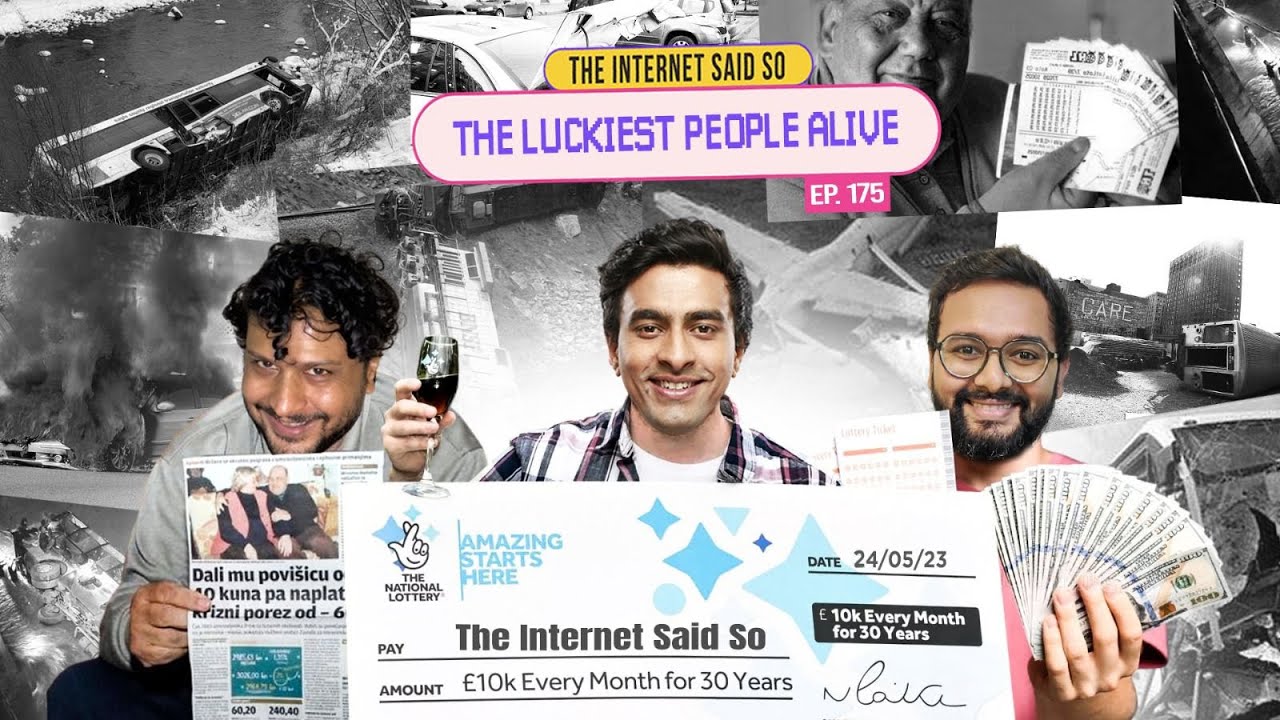 The Internet Said So | EP 175 | The Luckiest People Alive - YouTube