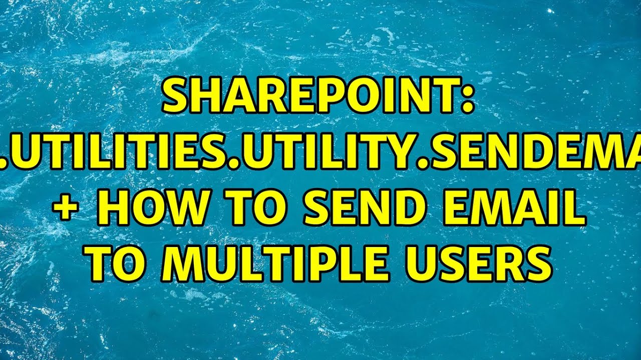 Sharepoint Sp utilities utility sendemail How To Send Email To Sharepoint Sp utilities utility sendemail How To Send Email To
