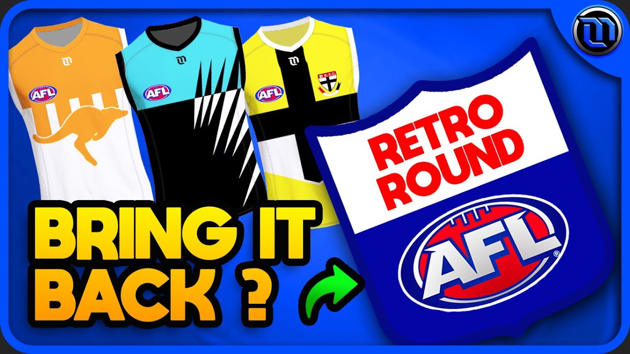 Why the AFL Should Bring Back Retro Round in 2024 - YouTube