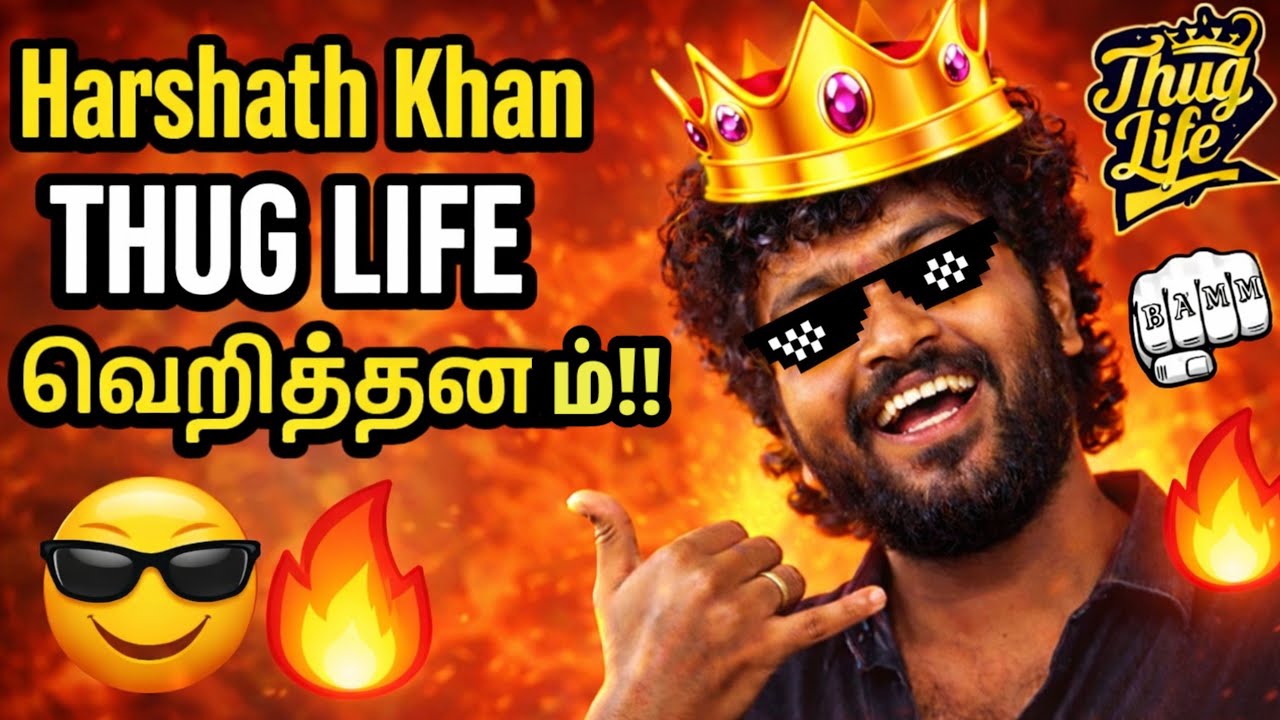 Harshath Khan Thug Life | Vera Level Sambavam 🔥| VJ Siddhu Vlogs ...