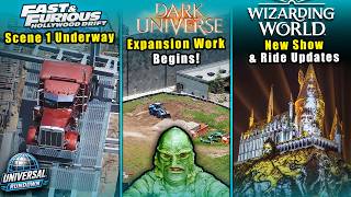 Trzecia atrakcja Dark Universe, Wizarding World, Epic, Fast, budowa parku i więcej wieści z Unive...