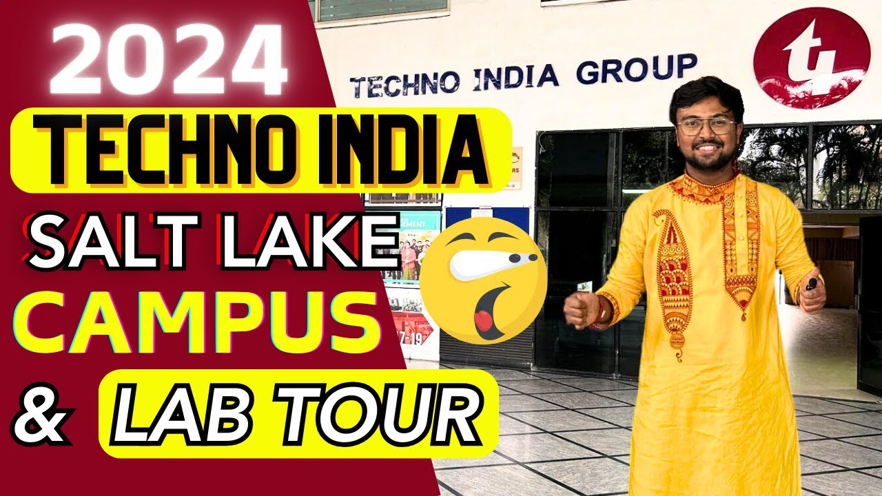 Techno India (Main) Salt Lake - Campus & Lab Tour | Placements ...