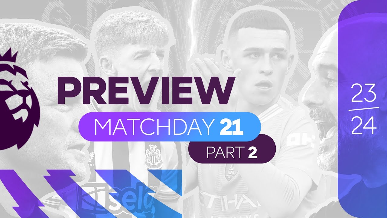 Premier League Preview - Matchday 21 Part 2 [HD] - YouTube