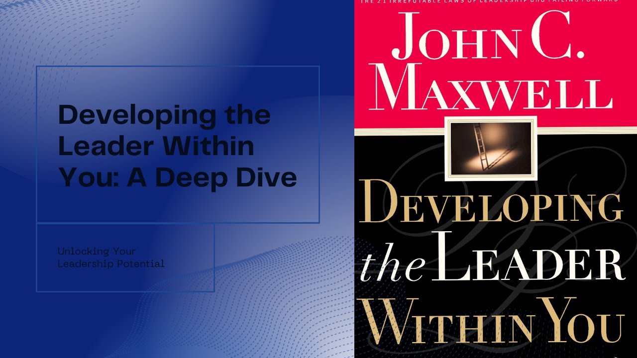 Your Leadership Potential: A Deep Dive into John C. Maxwell's ...
