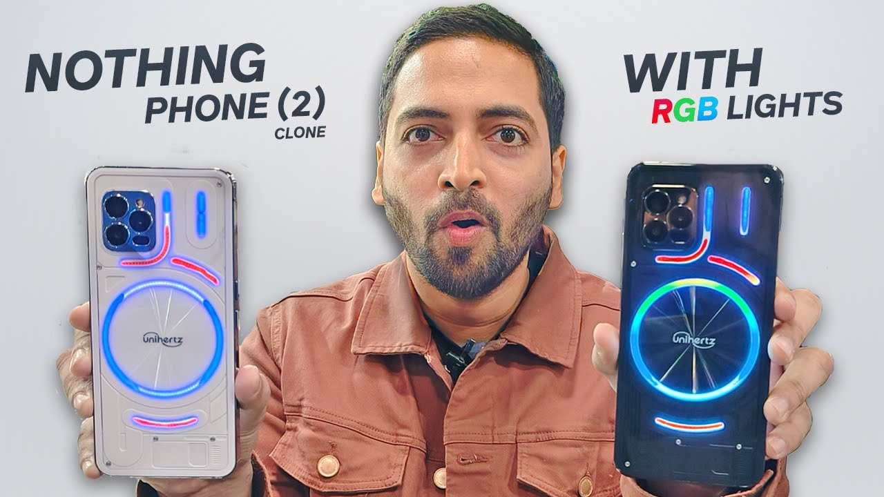 Nothing Phone (2) Clone Is Here ! With RGB LED Lights - YouTube