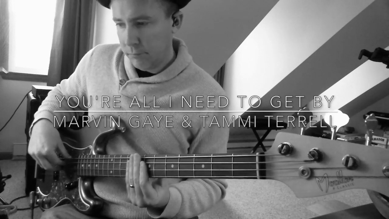 You re All I Need To Get By YouTube you-re-all-i-need-to-get-by-youtube