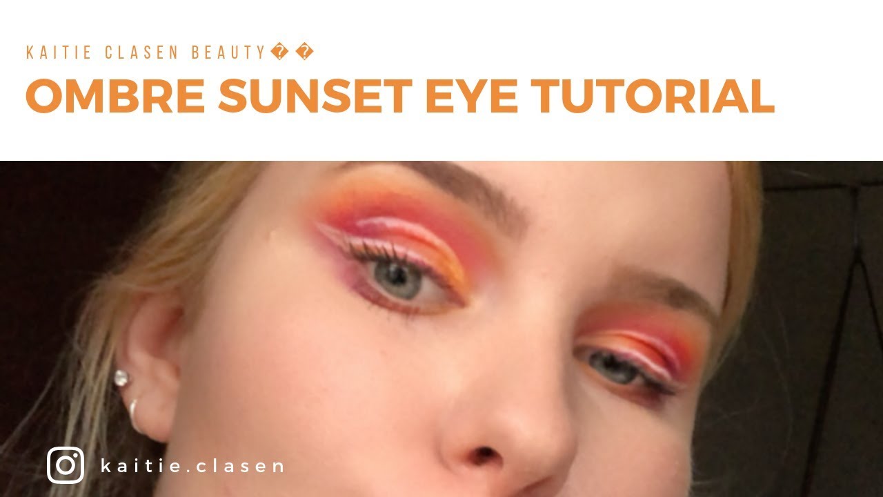 Ombre Sunset Eye Tutorial - YouTube