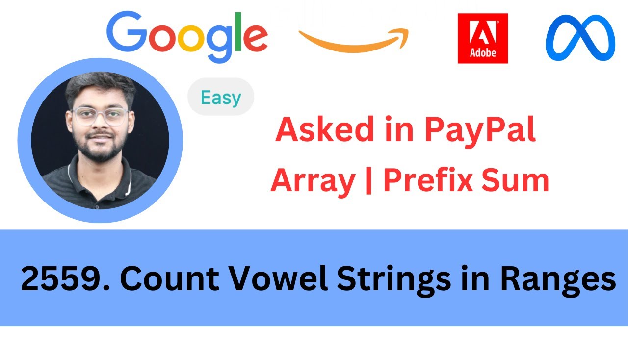 Leetcode 2559 Count Vowel Strings In Ranges Prefix Array Asked In 9745