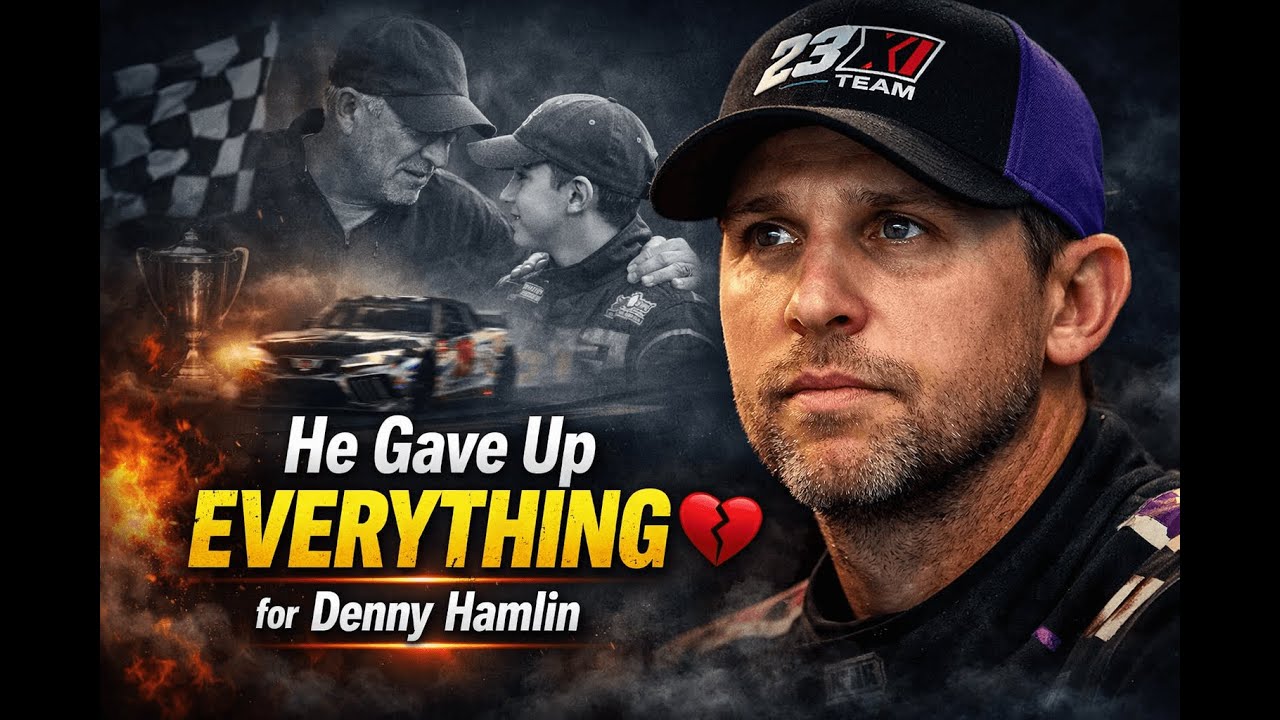 He Gave Up Everything for Denny Hamlin 💔 The Untold Story of a NASCAR ...
