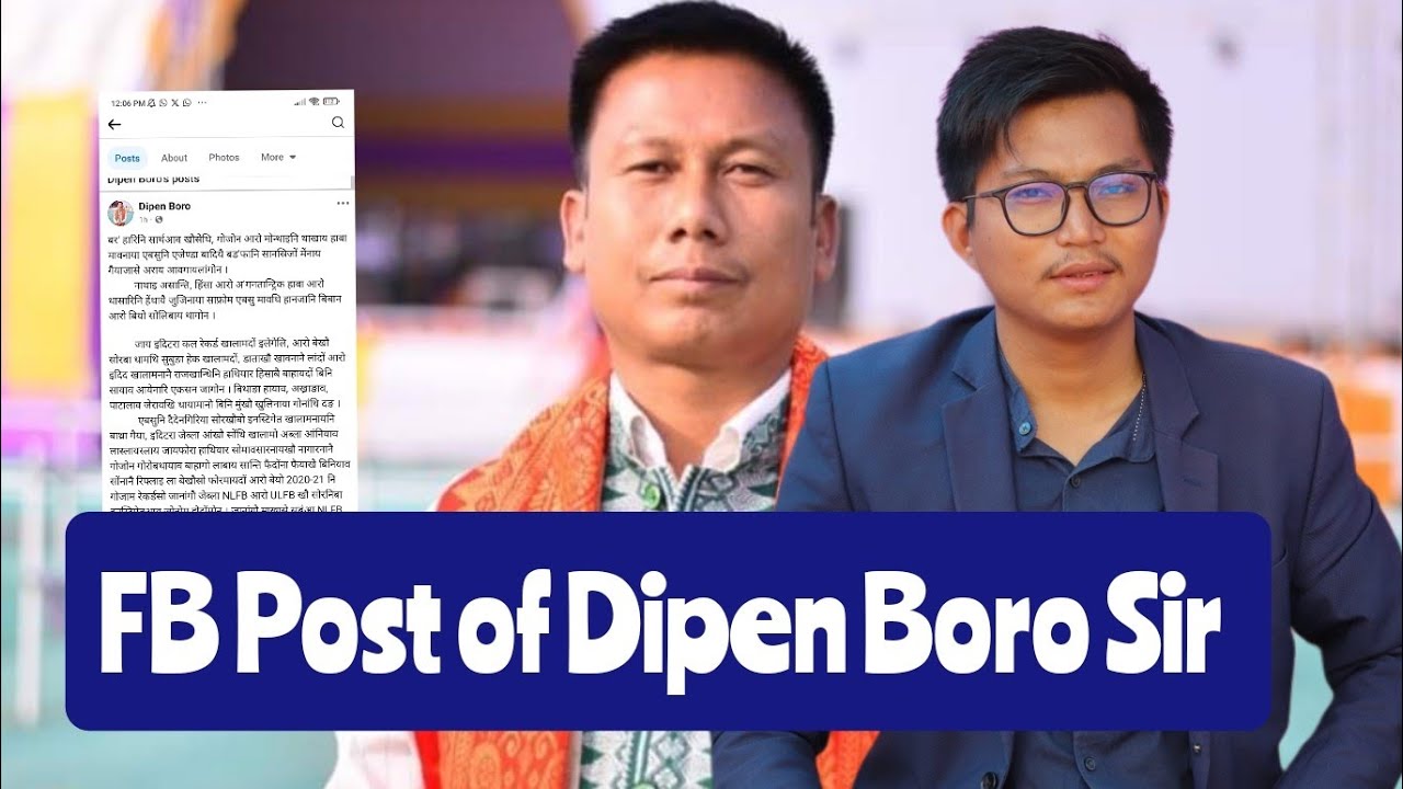 Dipen Boro Sirni Post khou Lana_Mr. M Okrang Boro Lajipwnang naikhou Ma ...