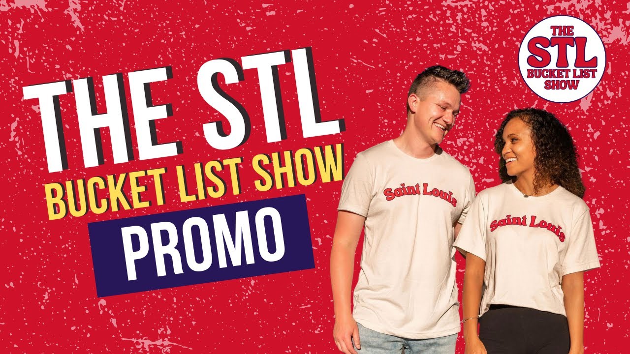 The STL Bucket List Show - PROMO - YouTube
