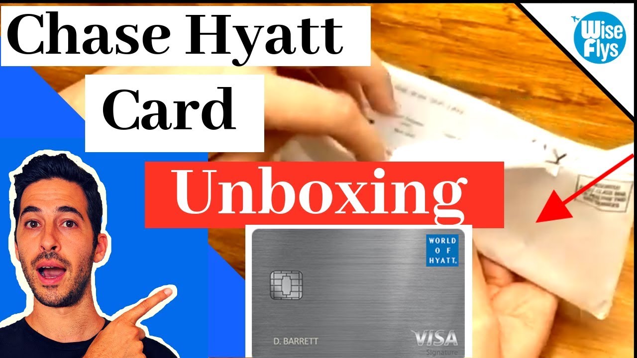 Chase World Of Hyatt Credit Card Unboxing | Benefits Explained - YouTube