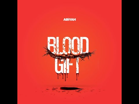 Blood Gift by Abiyah