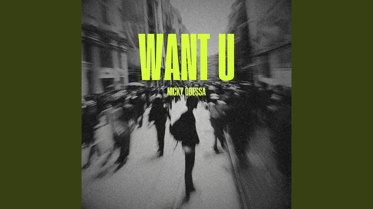 Want U - YouTube