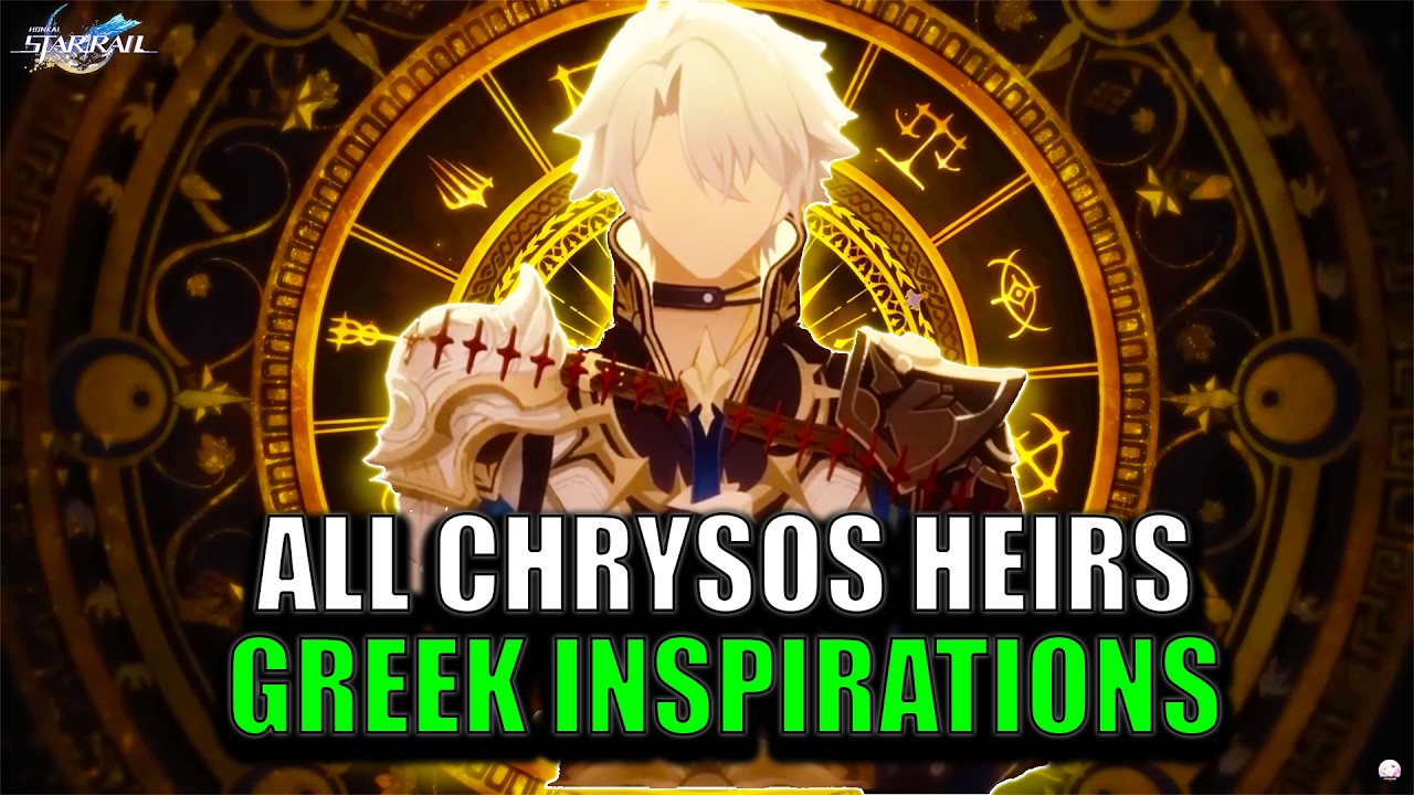 ALL Chrysos Heirs' Greek References EXPLAINED | Honkai: Star Rail Lore ...